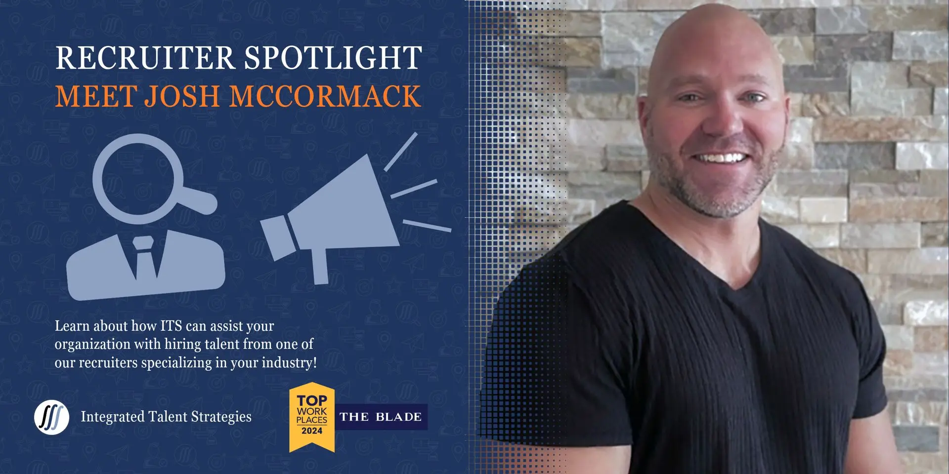 Recruiter Spotlight - Josh McCormack